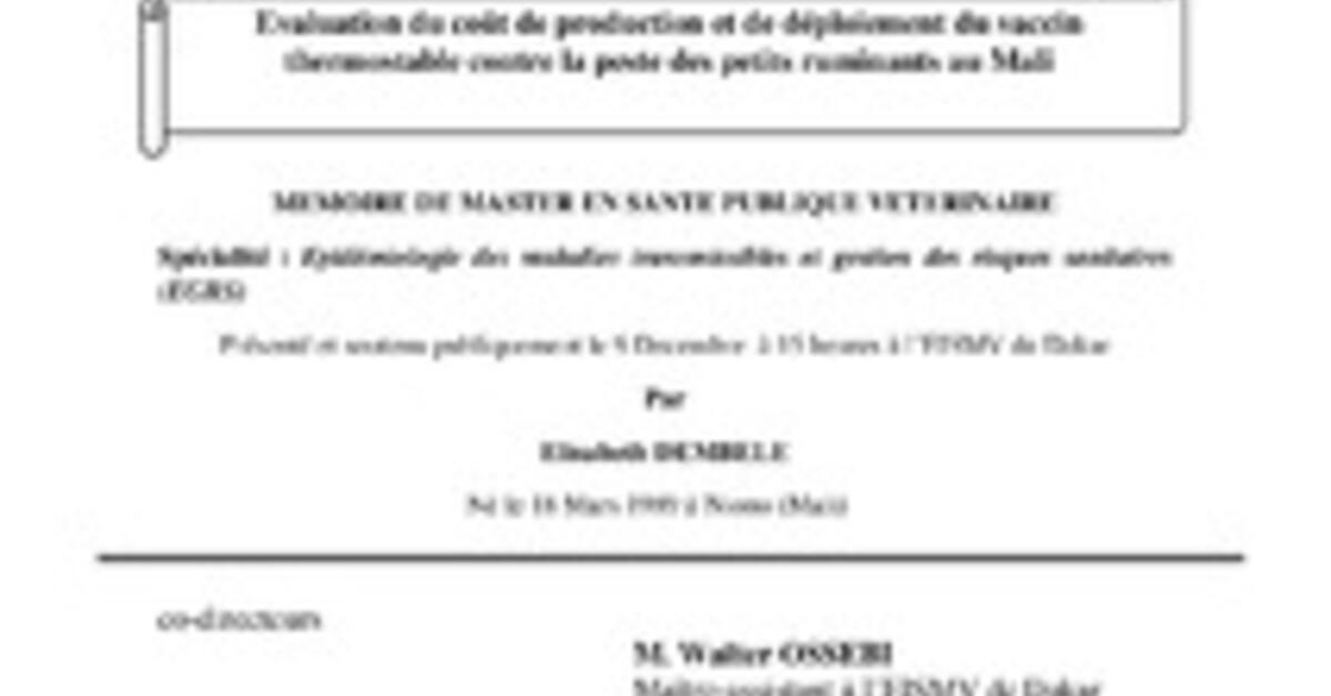 Evaluation du coût de production et de déploiement du vaccin thermostable contre la peste des ...